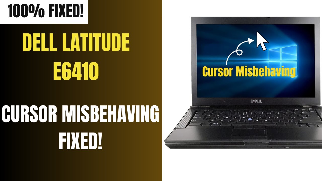 Dell Latitude E6410 Cursor Misbehaving Fixed! - YouTube