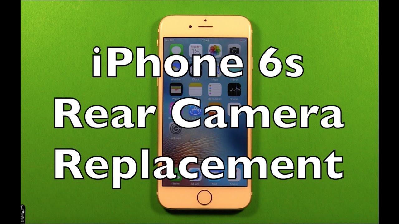 iPhone 6s Rear Camera Replacement How To Change - YouTube