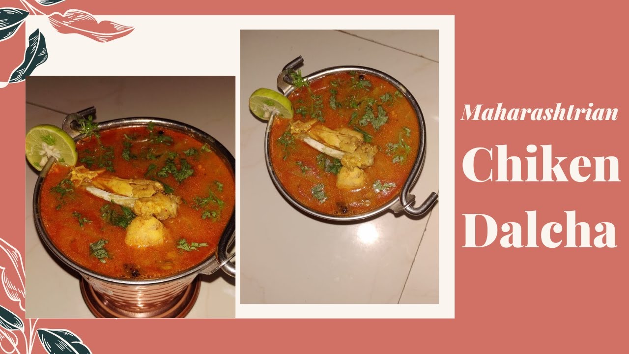 Maharashtrian Chicken Dalcha | महाराष्ट्र चिकन दालचा .. - YouTube