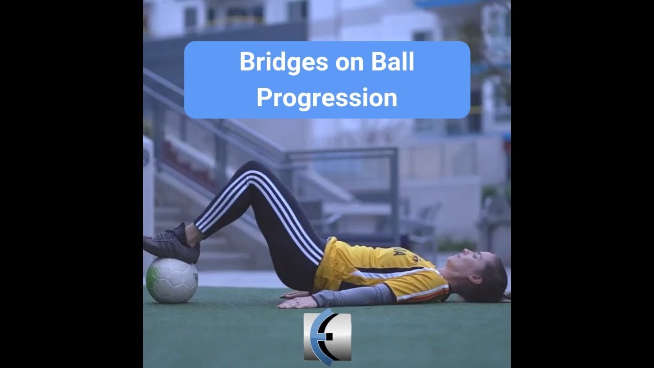 Bridges on Ball Progression - great exercises for hamstrings, runners ...