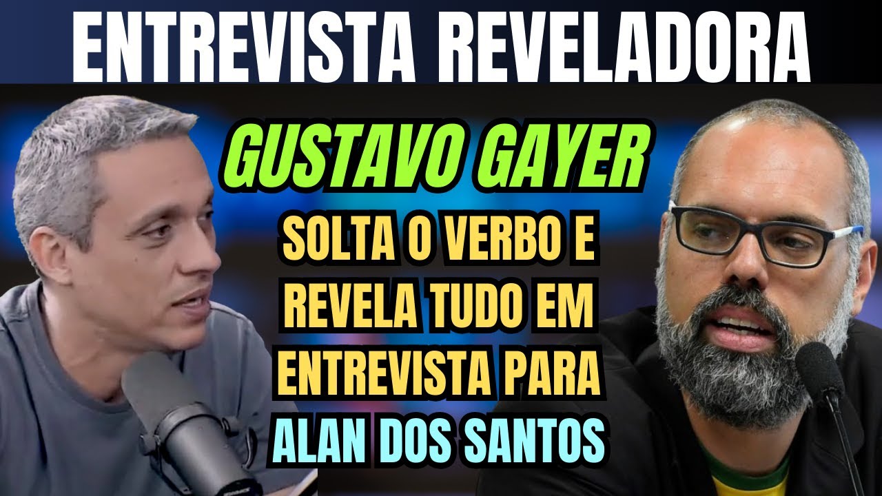 📢 REVELADORA ENTREVISTA! Gustavo Gayer fala tudo em entrevista para Alan dos Santos e Lacombe ...