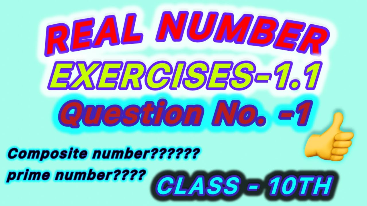 Class 10th Maths Exercise 1.1 Question 1 with Introduction by dcpsir ...