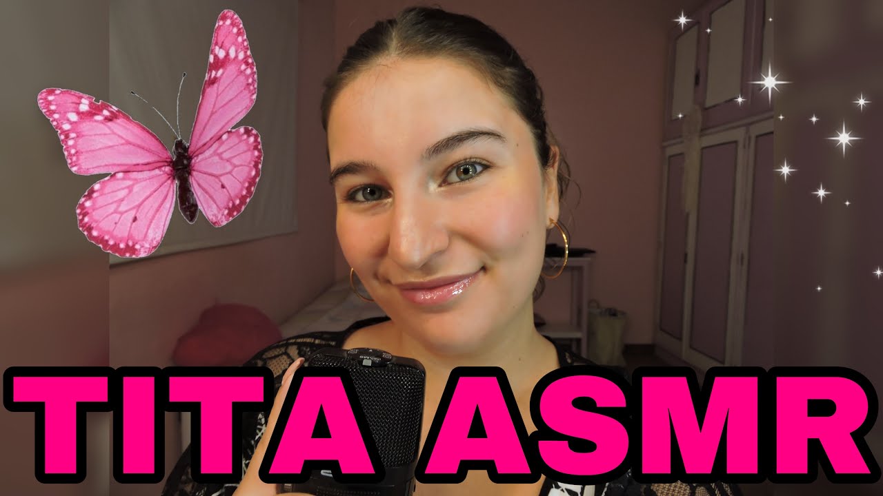 ASMR-TITA ESTÁ DE VUELTA ¿POR QUÉ ME FUI? - YouTube