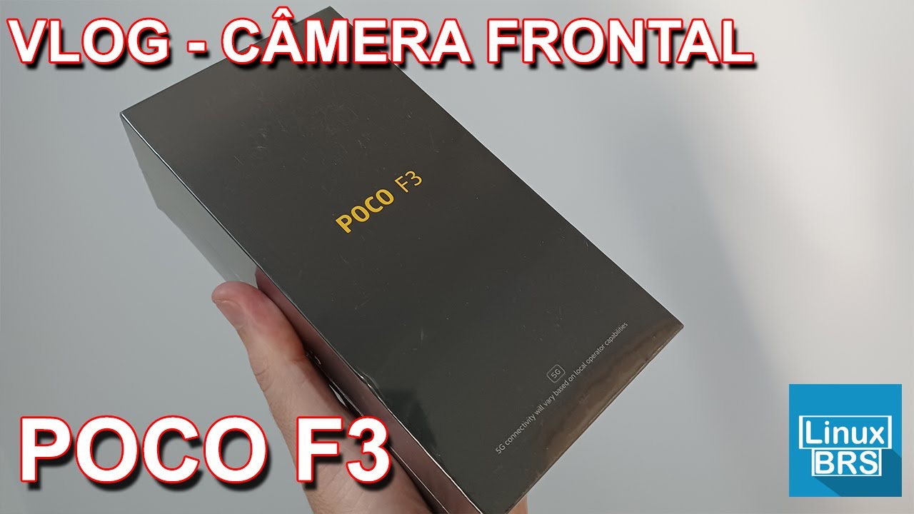 POCO F3 - VLOG: CÂMERA FRONTAL - YouTube