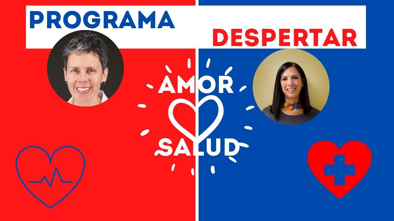 EL AMOR y la salud-Programa de radio DESPERTAR-7 beneficios de AMAR-QUE ...