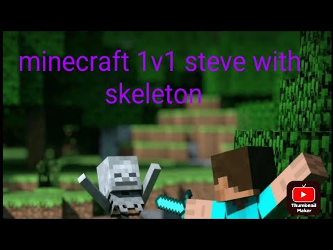 steve vs skeleton 😈😈😈😈#gaming #gamingminecraft #video - YouTube