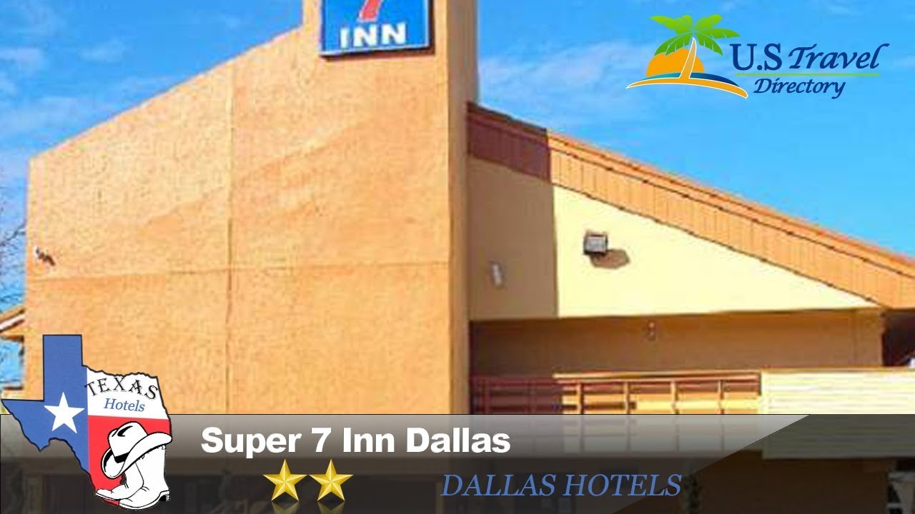 Super 7 Inn Dallas - Dallas Hotels, Texas - YouTube