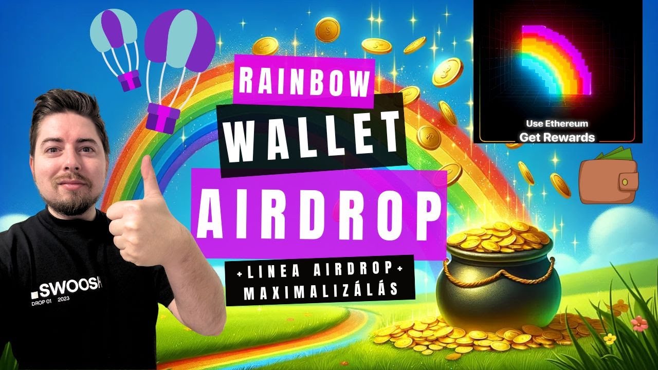 🌈RAINBOW wallet AIRDROP | Hogyan maximalizáld a LINEA airdrop-ot? | airdrop aktivitás ...