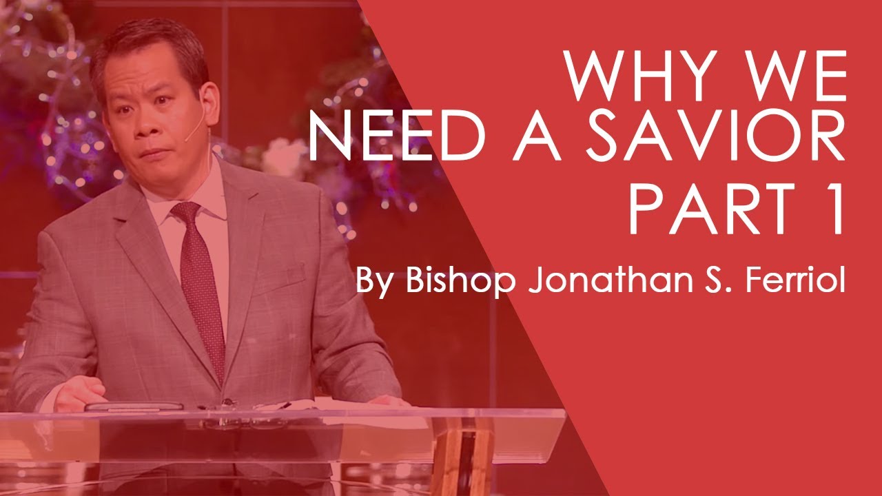 Why We Need A Savior - Part 1 - YouTube