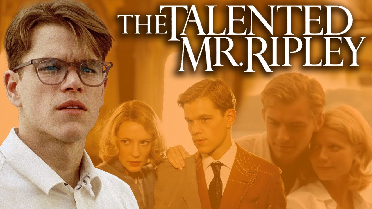 Why THE TALENTED MR. RIPLEY is a Masterpiece - YouTube