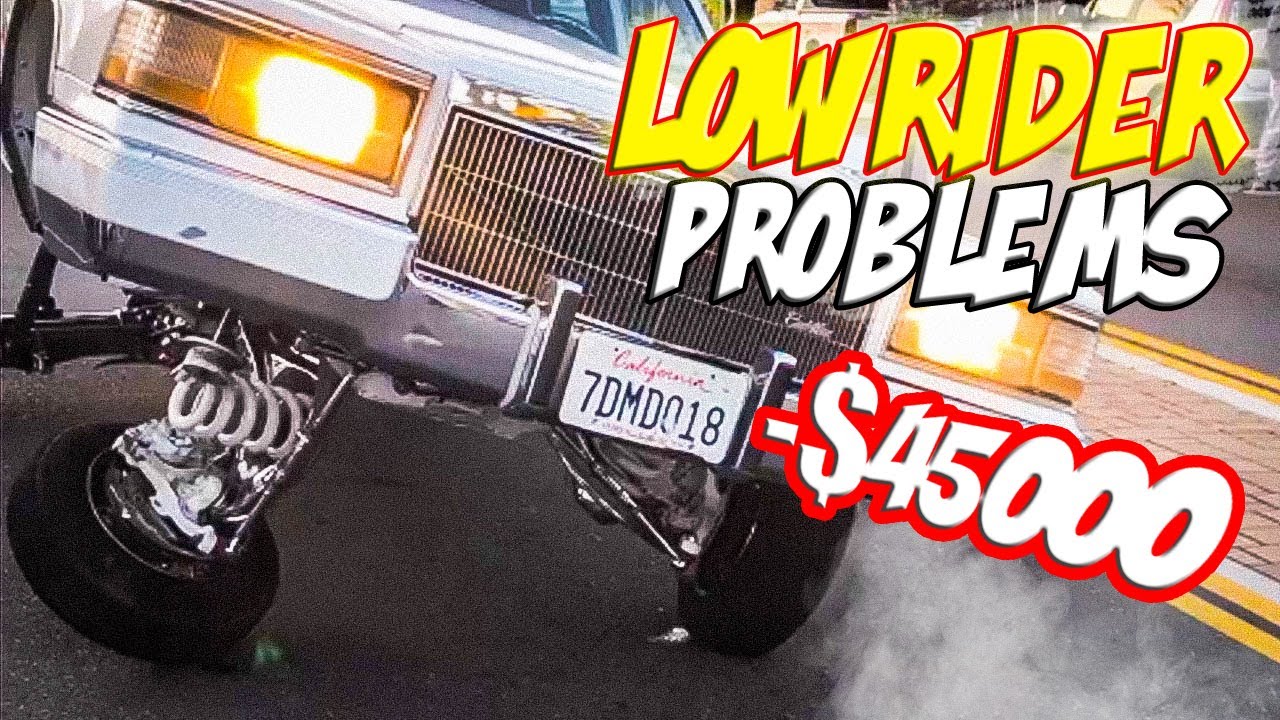 Not a Day Without LOWRIDER PROBLEMS - YouTube