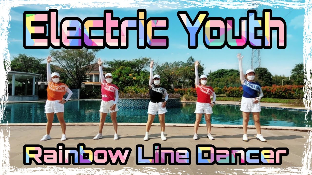 ⚡Electric Youth ⚡Line Dance by 🌈Rainbow Line Dancer - YouTube