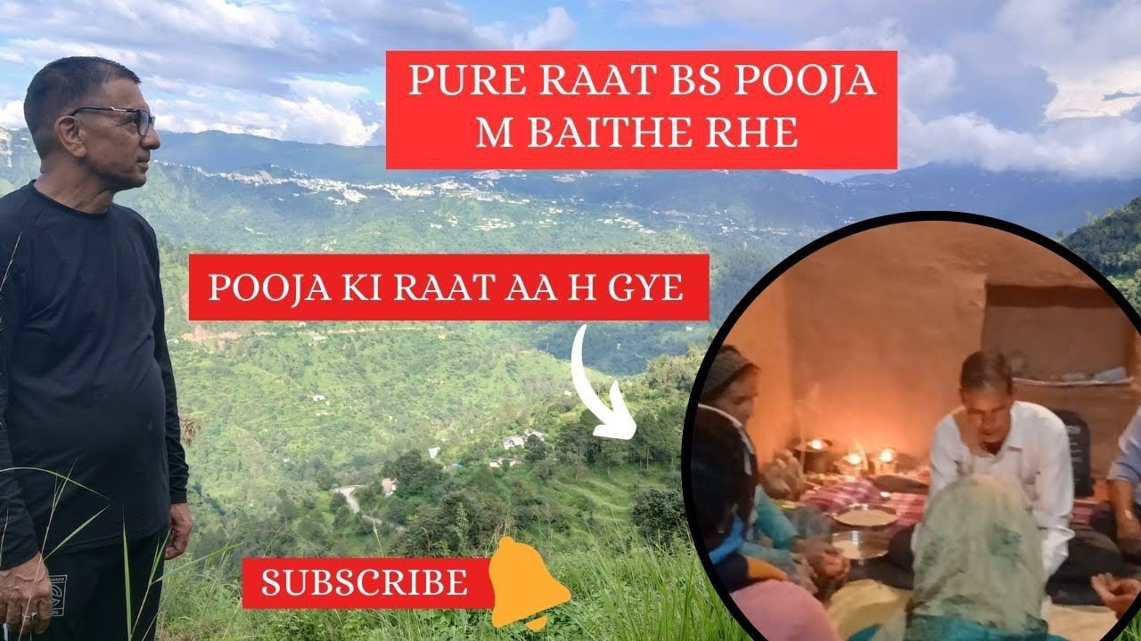 Itna Pyaare Pahad⛰️ | Pooja Ki Raat | Raat Bhar Jaagna Padha # ...