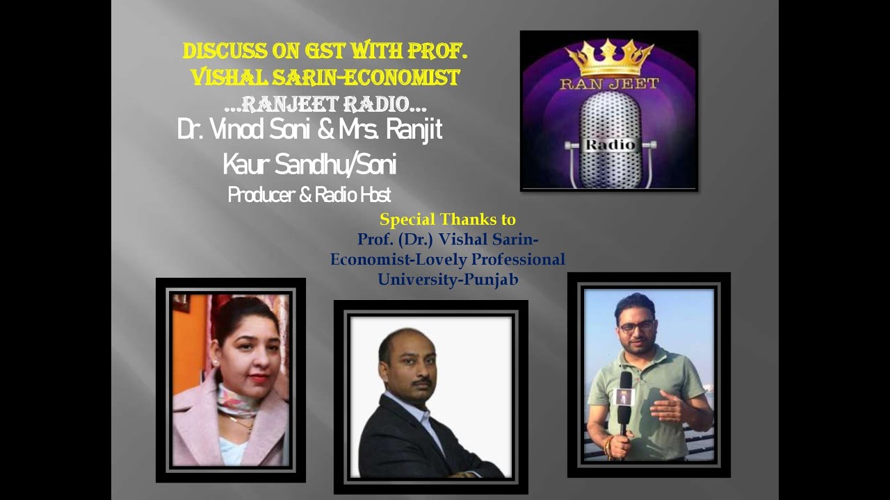 Discuss on GST with Prof. (Dr.) Vishal Sarin - YouTube