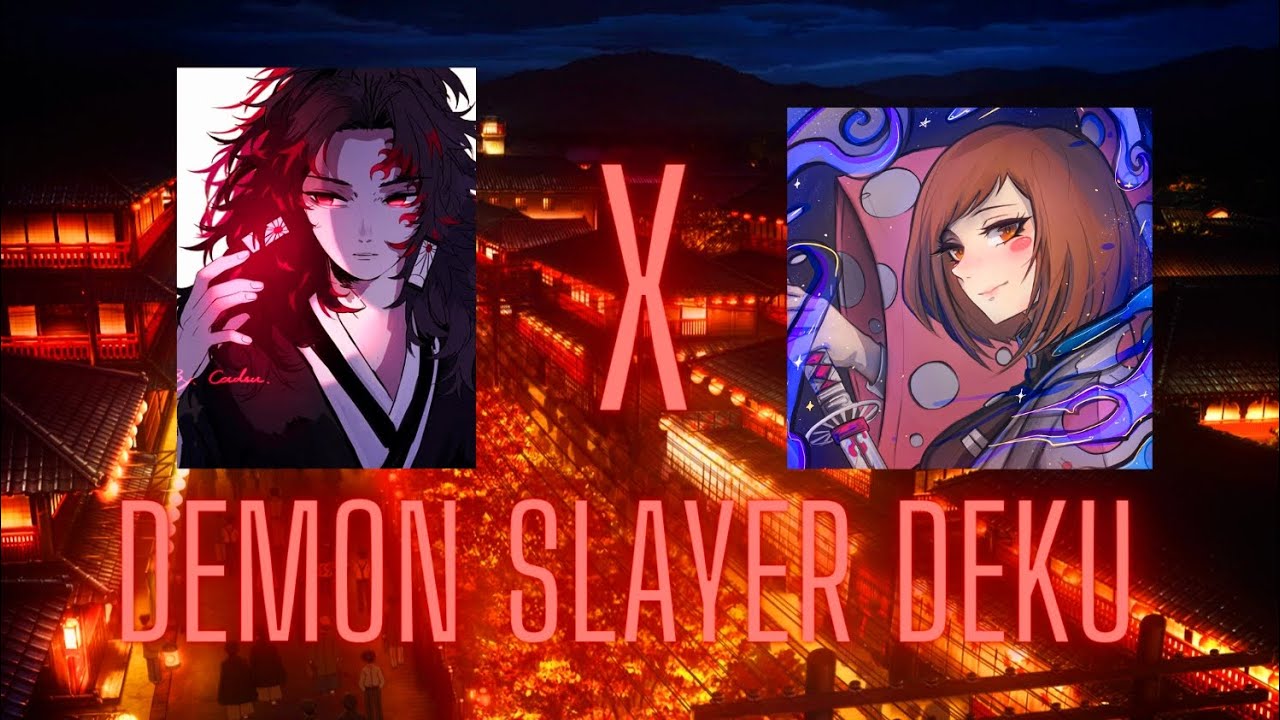 Demon Slayer Deku Finale Part 3 - YouTube