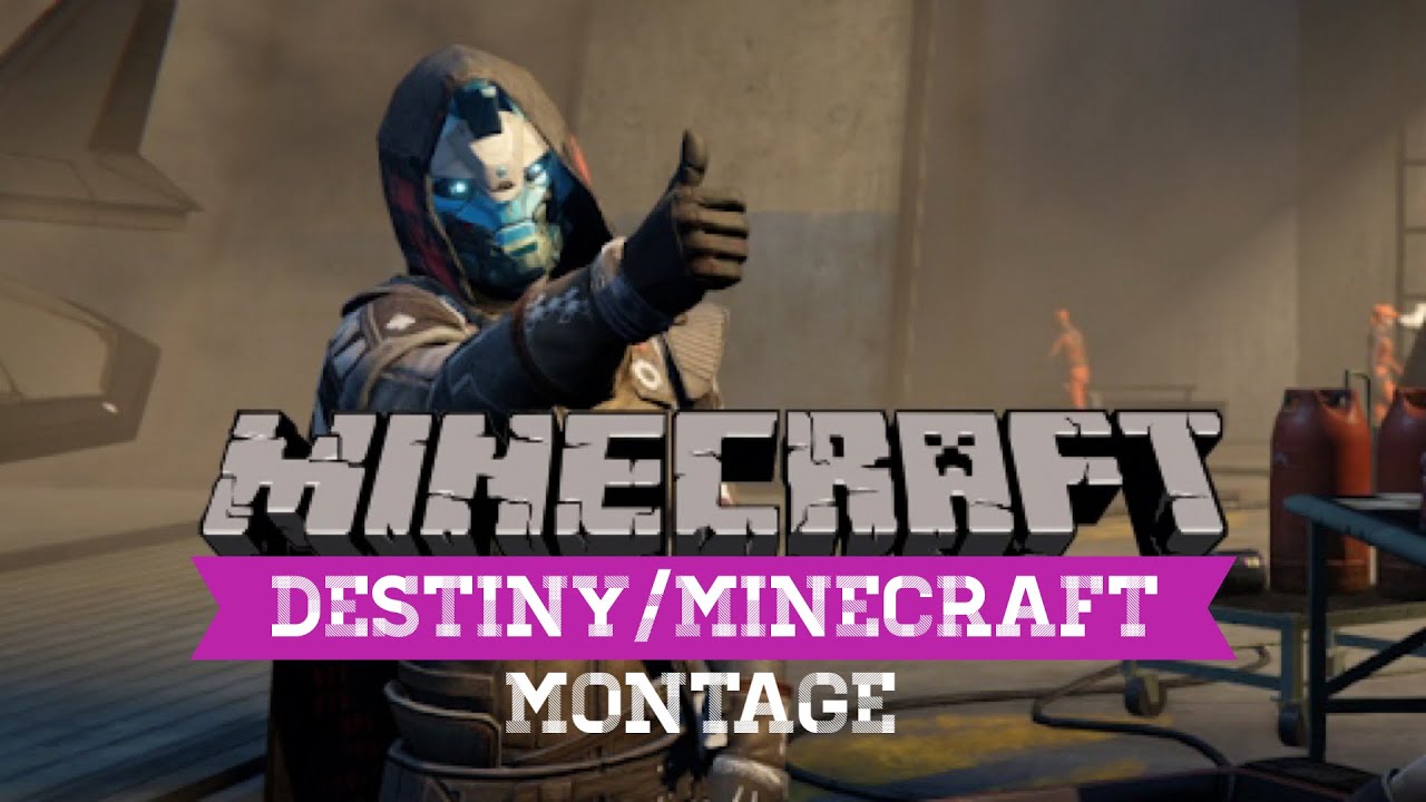 Destiny/Minecraft Montage - YouTube