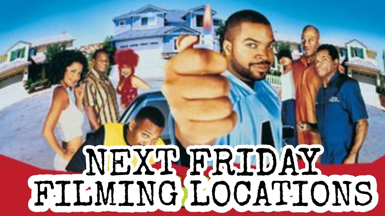 Next Friday Filming Locations URGENT MESSAGE - YouTube