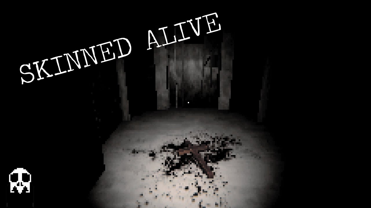 THIS GAME SCARED ME GOOD! | Skinned Alive - YouTube