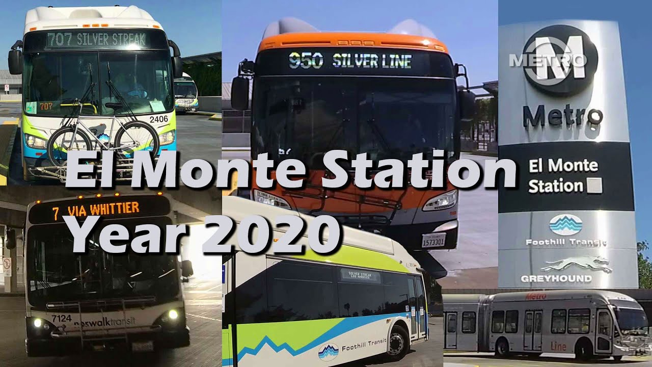 TMN | TRANSIT - El Monte Station Year 2020 - YouTube