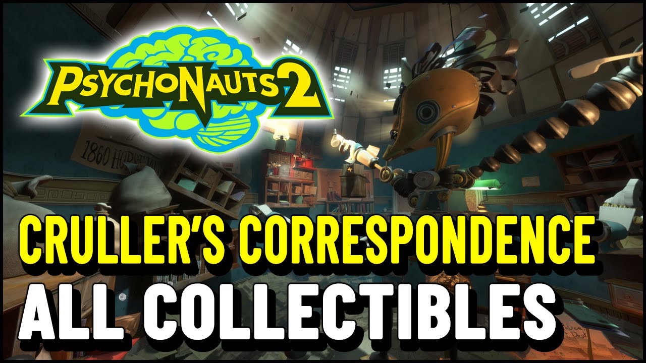 Psychonauts 2 Cruller's Correspondence ALL COLLECTIBLES (Figments ...