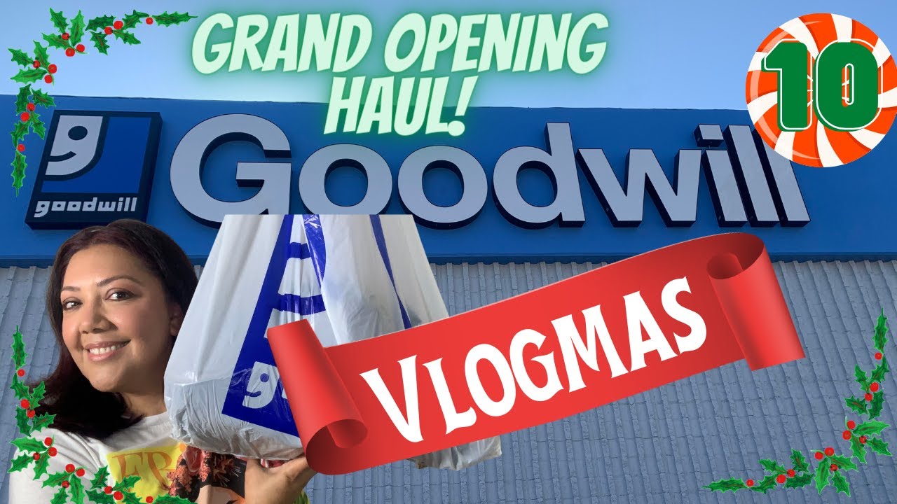 Goodwill Grand Opening Haul! New Hollywood/Sunset location! | Vlogmas ...