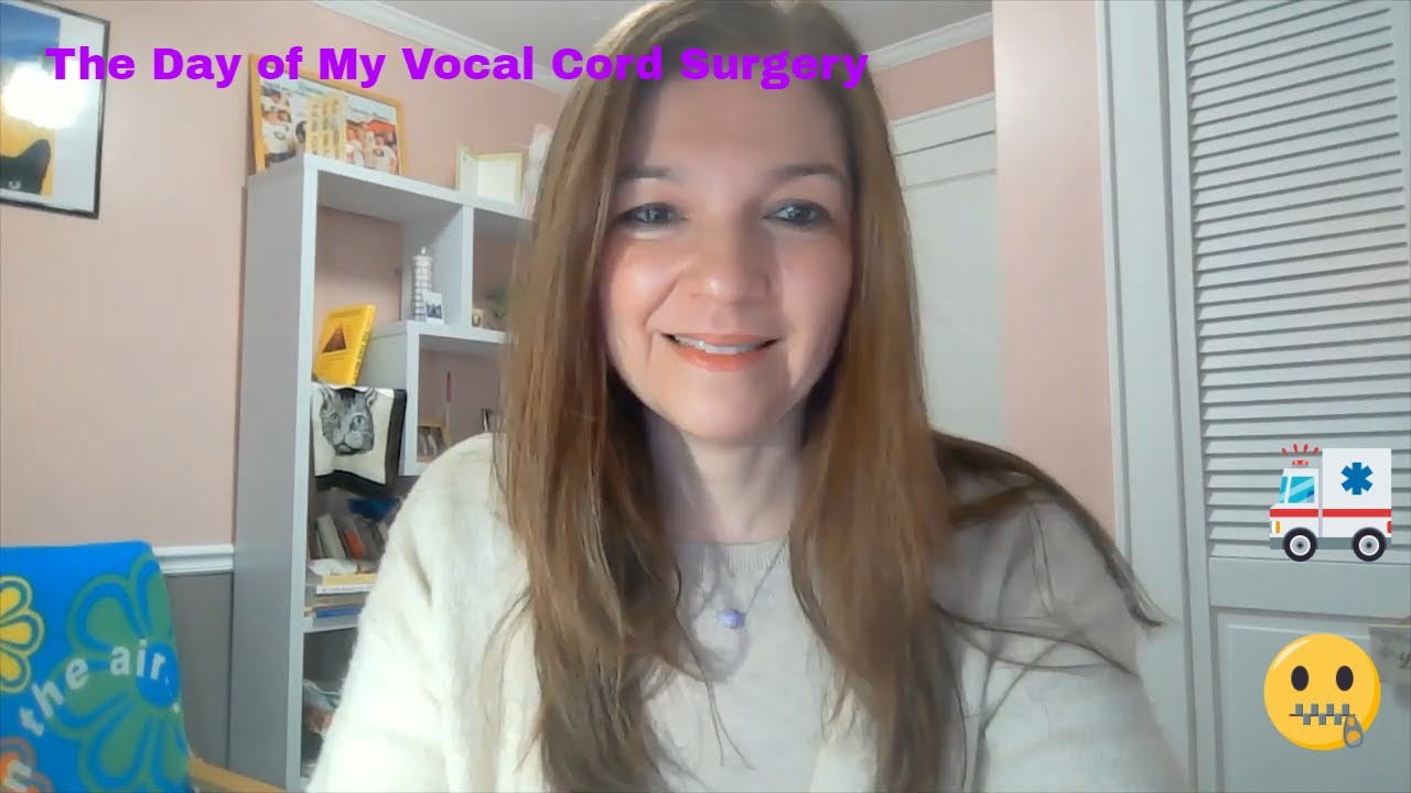The Day of my Vocal Cord Surgery: Vocal Cord Polyp - YouTube