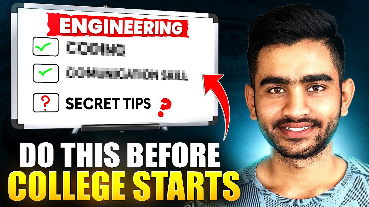 DO THIS Before Engineering College Starts! Get Ahead of 99% of Students ...
