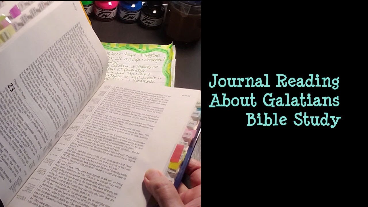 Journal Reading About Galatians Bible Study - YouTube