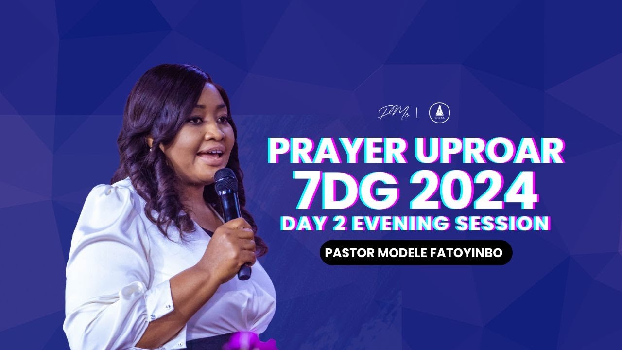 Prayer Uproar | with Pastor Modele Fatoyinbo | #COZA7DG2024 - Day 2 ...