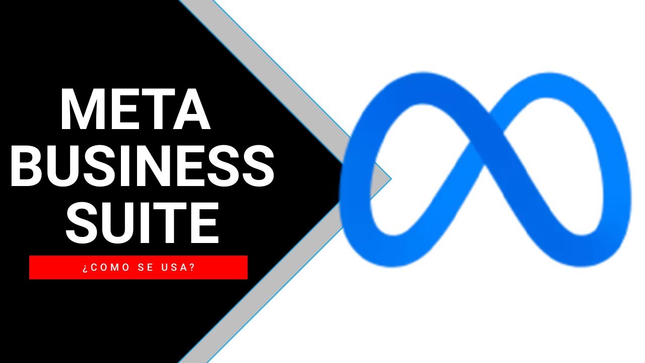 TUTORIAL META BUSINESS SUITE 2023 - La solución integral para la ...