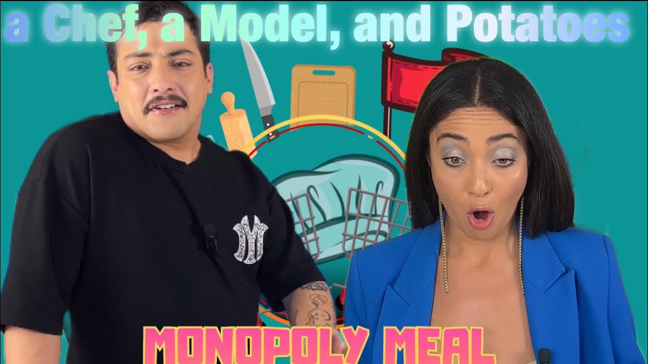 Monopoly Meal - Episode I: " a Chef, a Model, and Potatoes " - YouTube