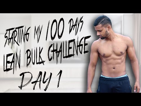 Day 1 Of My 100 Days LEAN BULK Challenge!!!!!! - YouTube