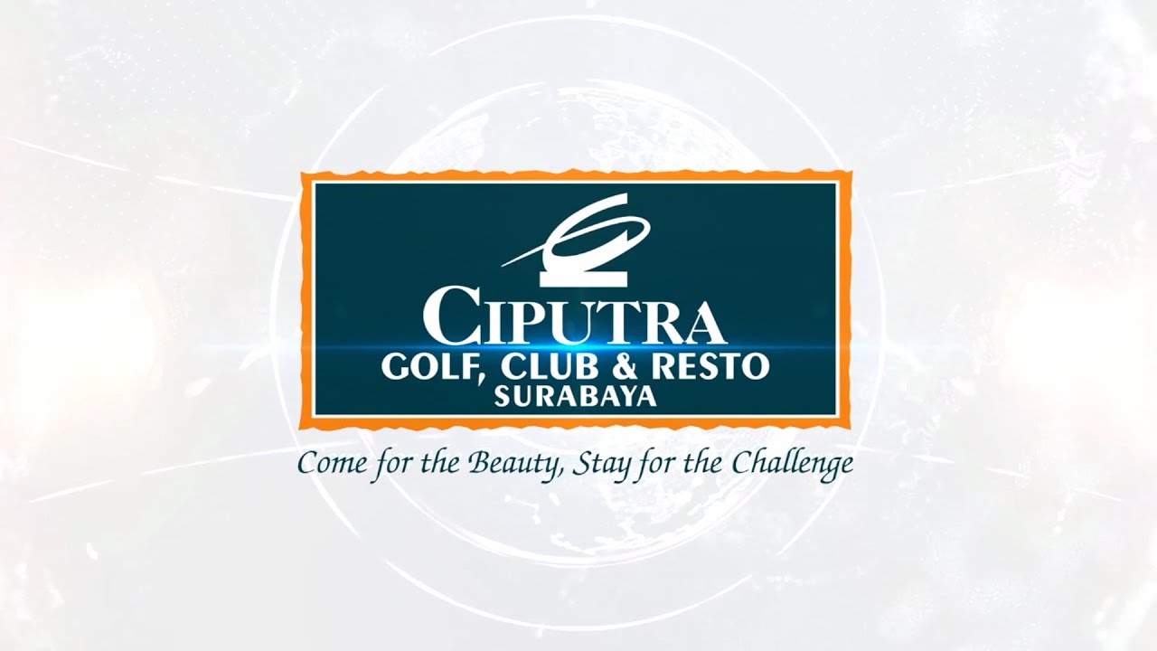 Ciputra Golf, Club & Resto Company Profile - YouTube