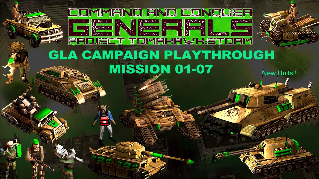 C&C GENERALS - TOMAHAWK:STORM - GLA CAMPAIGN - BRUTAL DIFFICULTY ...