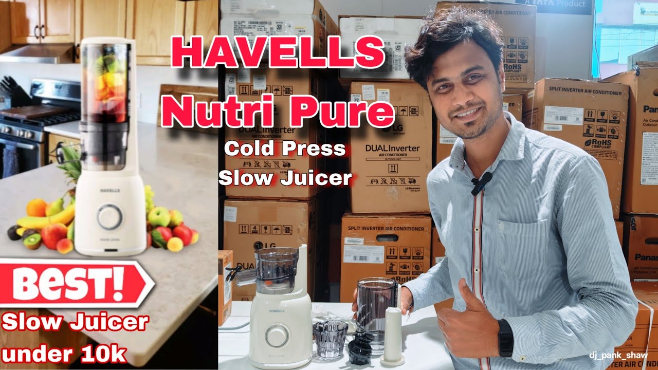 Havells Cold Press Slow Juicer Nutri Pure | Havells Nutri Pure Live ...