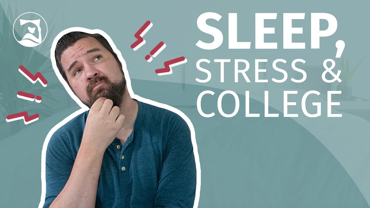 Stress And Sleep In College