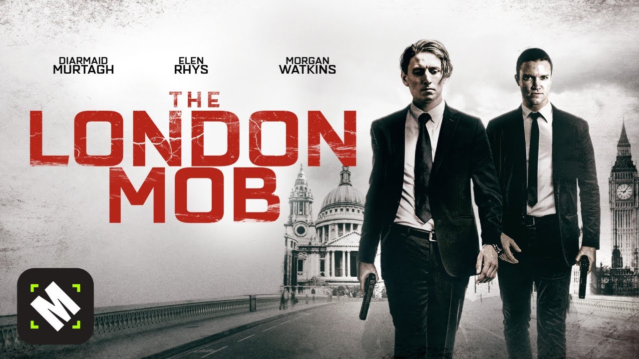 The London Mob | Free Action Drama Movie | Full Movie | MOVIESPREE ...