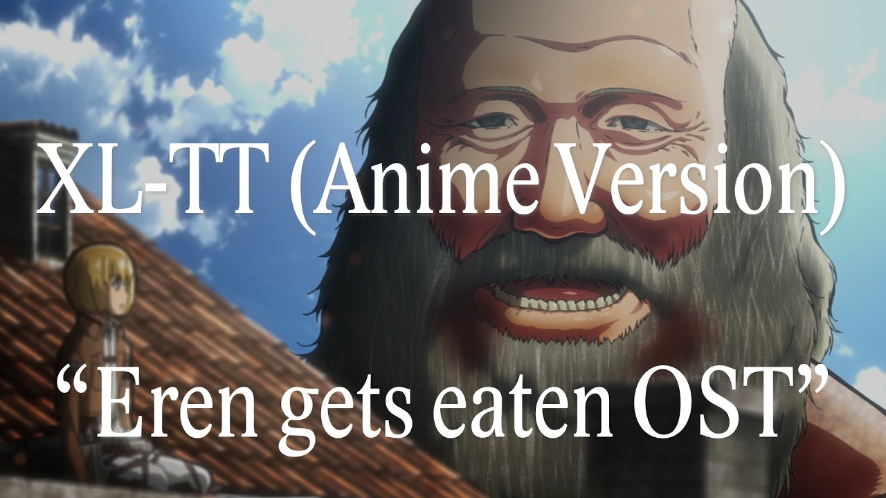 XL-TT (Episode 5 Anime Version)「Thomas' Death Theme」Attack on Titan ...