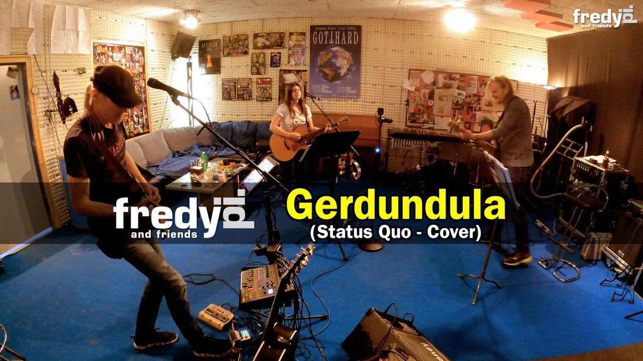Gerdundula (Status Quo - Cover) - Fredy Pi. & friends - Rehearsal ...