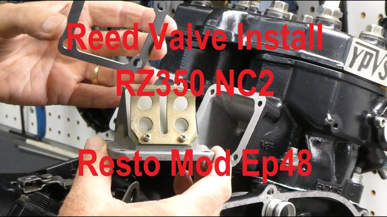 RZ350 NC2 Ep48 Reed Valve Install No VForce 4 This Time - YouTube