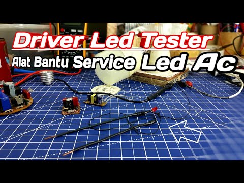 Membuat Alat Tes Driver Led - Cara Cek Driver Led - YouTube