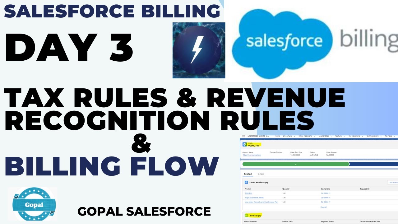 SALESFORCE BILLING ! DAY 3 ! Tax Rule ! Revenue Recognition Rule ! GOPAL SALESFORCE ! BILLING ...