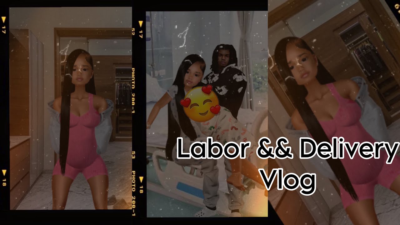 Labor Andand Delivery Vlog ️ Youtube