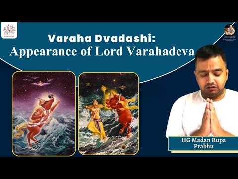 Varaha Dvadashi : Appearance of Lord Varahadeva || HG Madanrupa ...