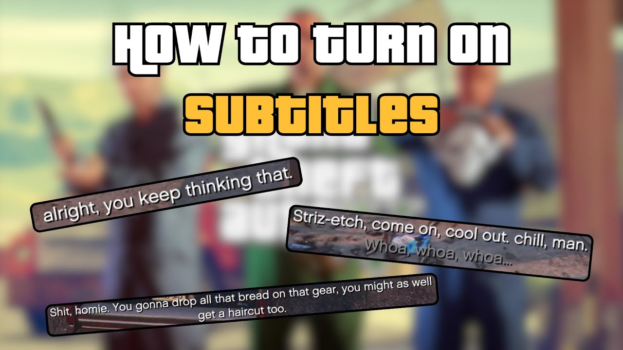 GTA 5: How To Turn ON Subtitles - YouTube