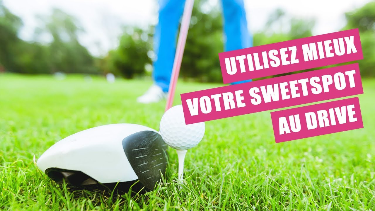 Utilisez mieux le sweetspot de votre driver avec cet exercice - YouTube
