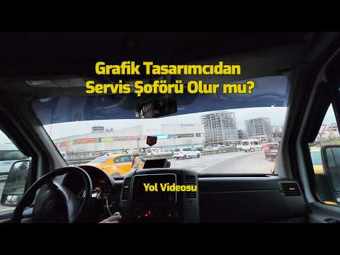 Neden Mesleği Bıraktım? Grafik Tasarımcıdan Servis Şoförü Olur mu? #servis