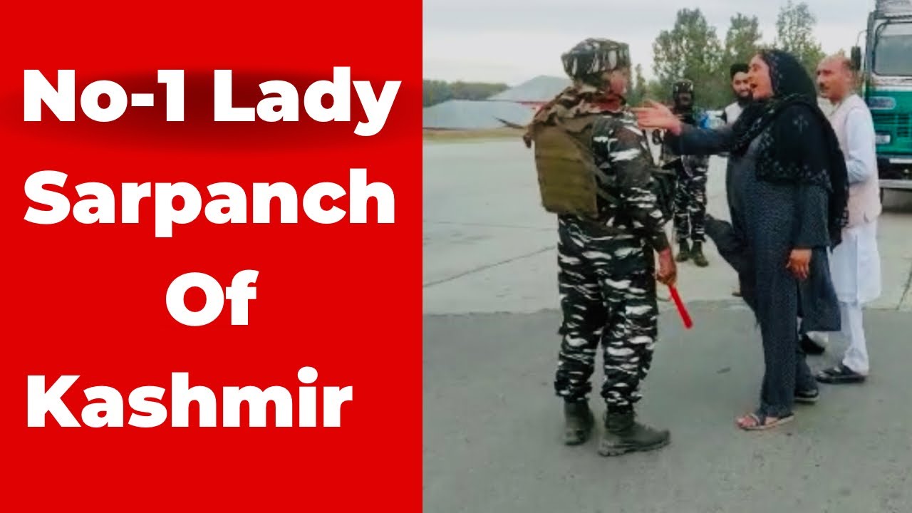 No1 Lady Sarpanch Of Kashmir:Meet Afroza Begum From Sopore - YouTube