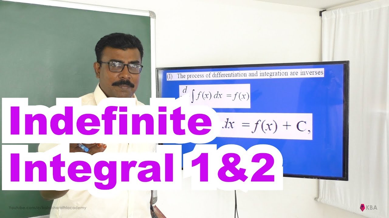 Integral Calculus Properties of Indefinite Integral 1&2 - YouTube
