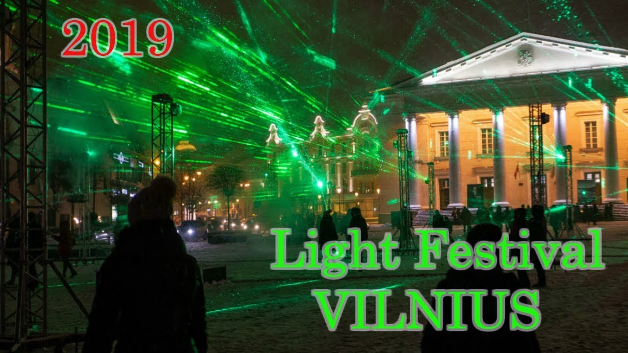 Vilnius Light Festival 2019. Vilniaus šviesų festivalis 2019 - YouTube
